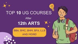 Top 10 UG Courses for 12th Arts Students - edustoke