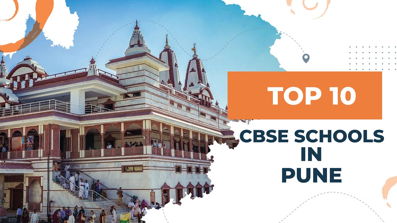 Best CBSE Schools in Pune - edustoke