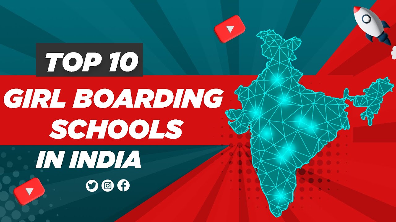 Best Girls Boarding Schools in India - edustoke