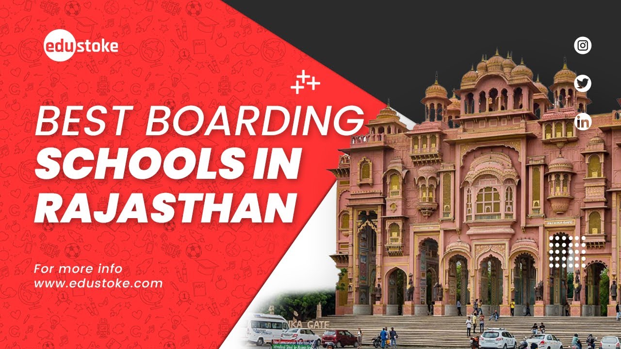 Best Boarding Schools in Rajasthan - edustoke
