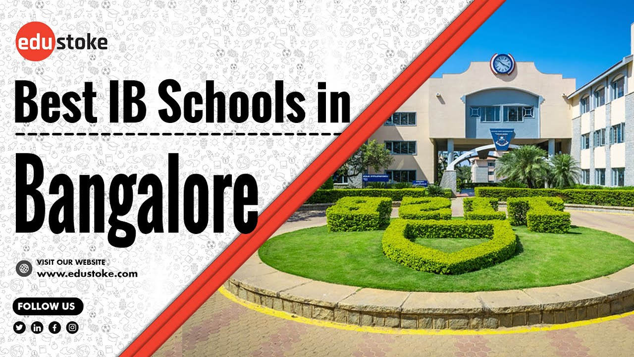 Top IB Schools in Bengaluru - edustoke