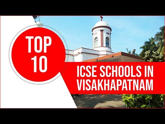 Top ICSE Schools in Visakhapatnam - edustoke